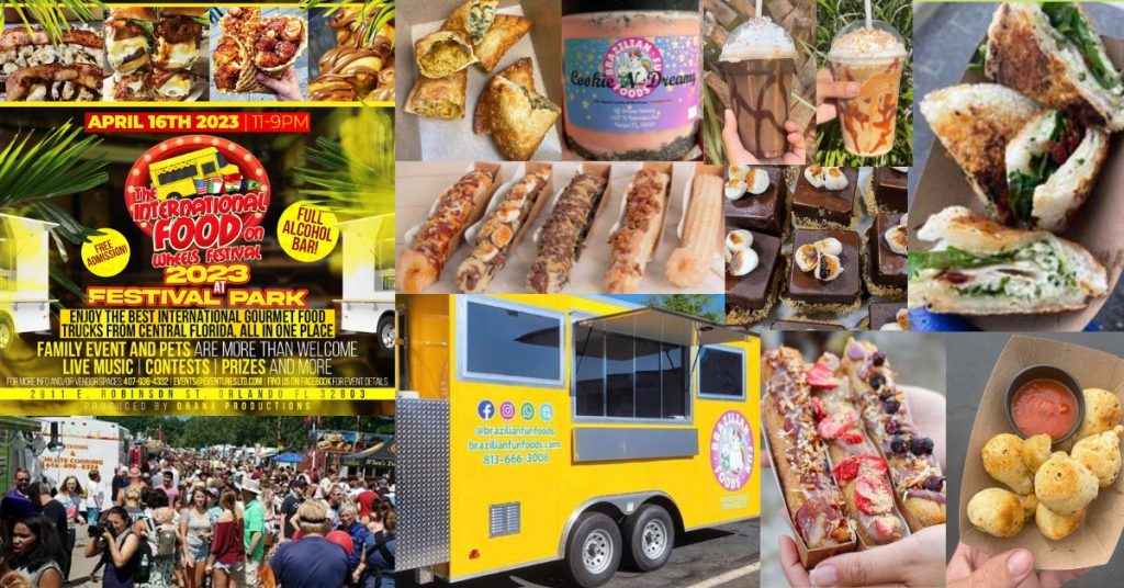International Food Truck Fest Orlando | April 16, 2023 | Orlando, FL